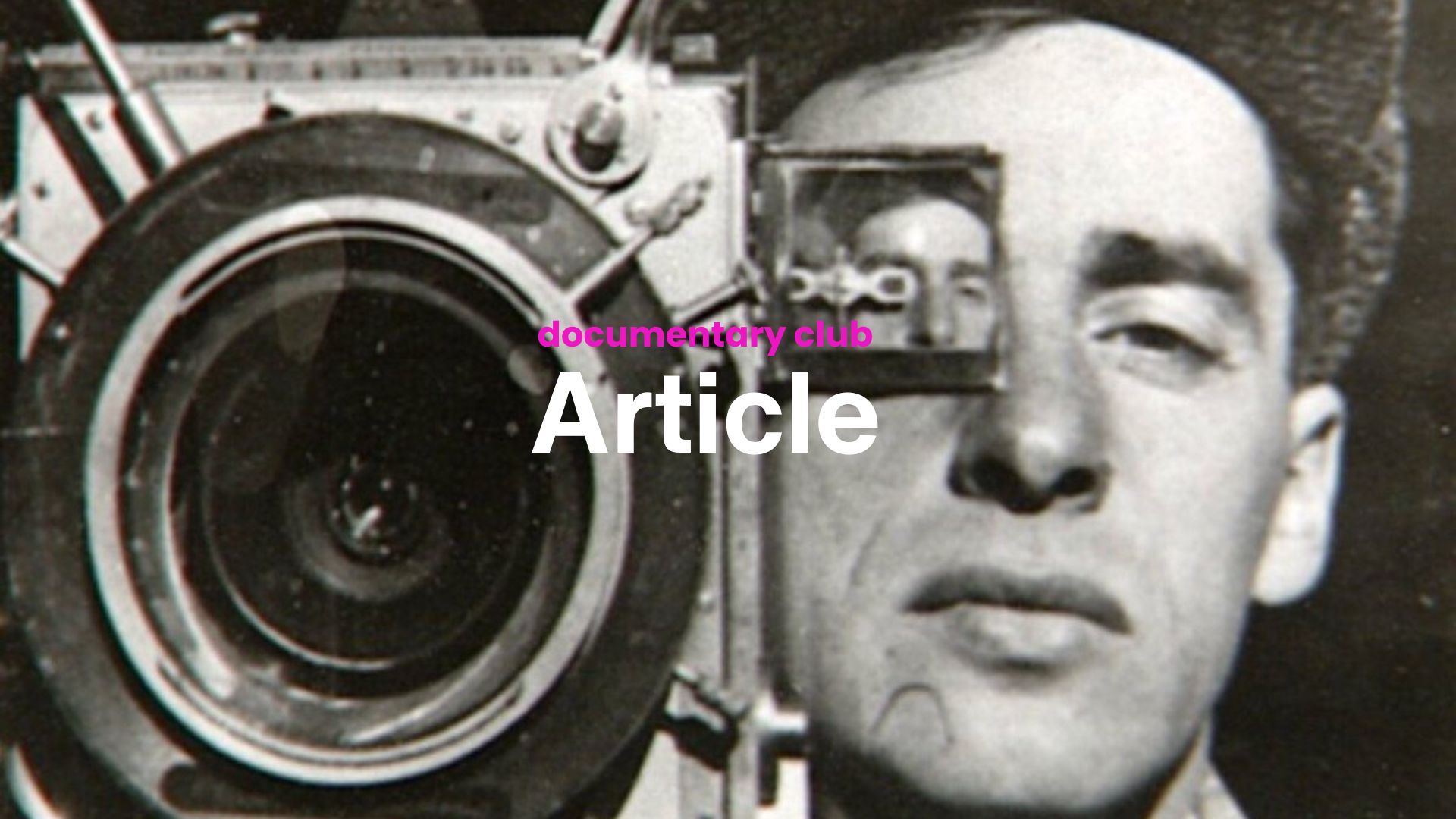 News & Article - Documentary Club