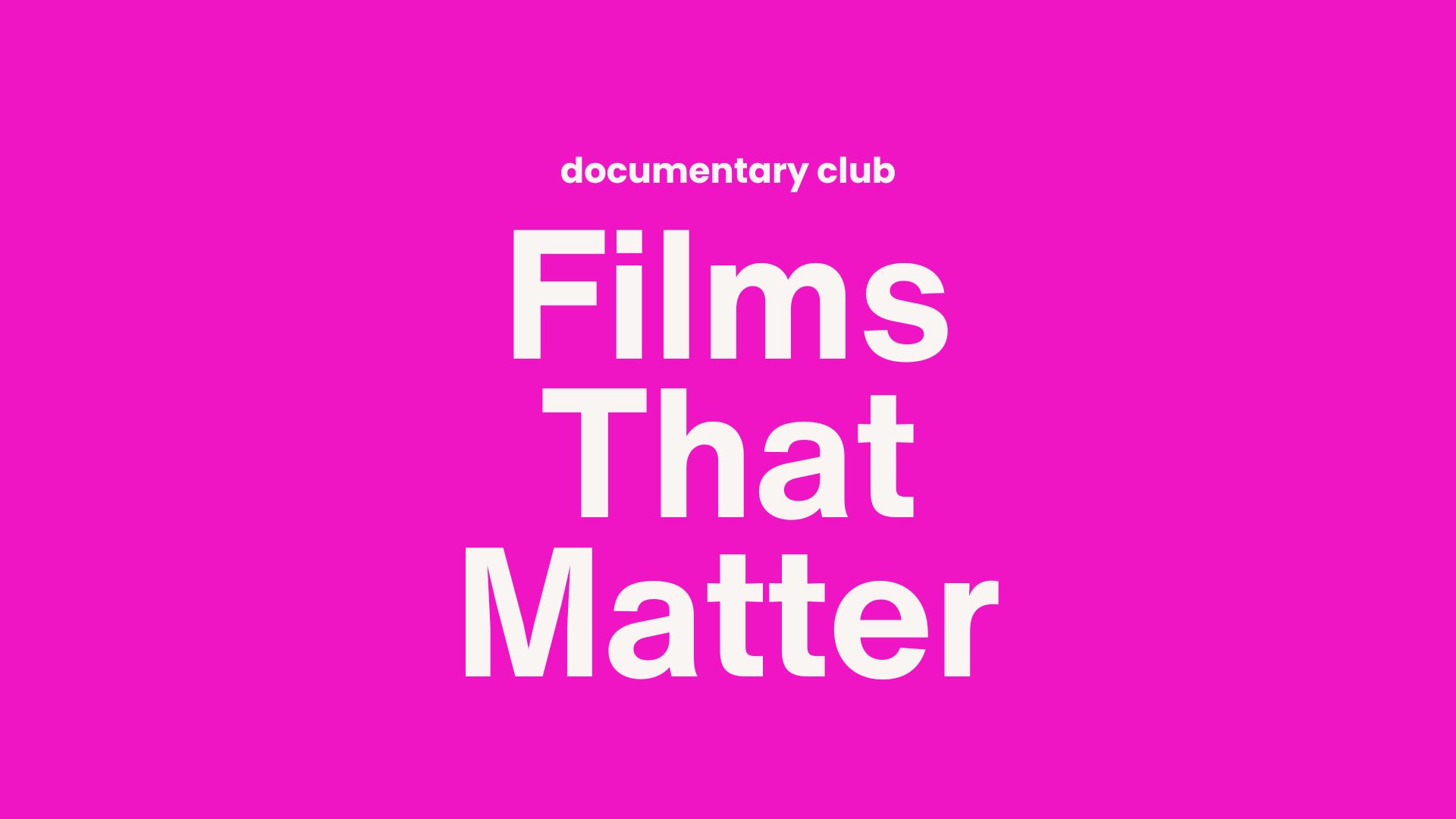 Home - Documentary Club